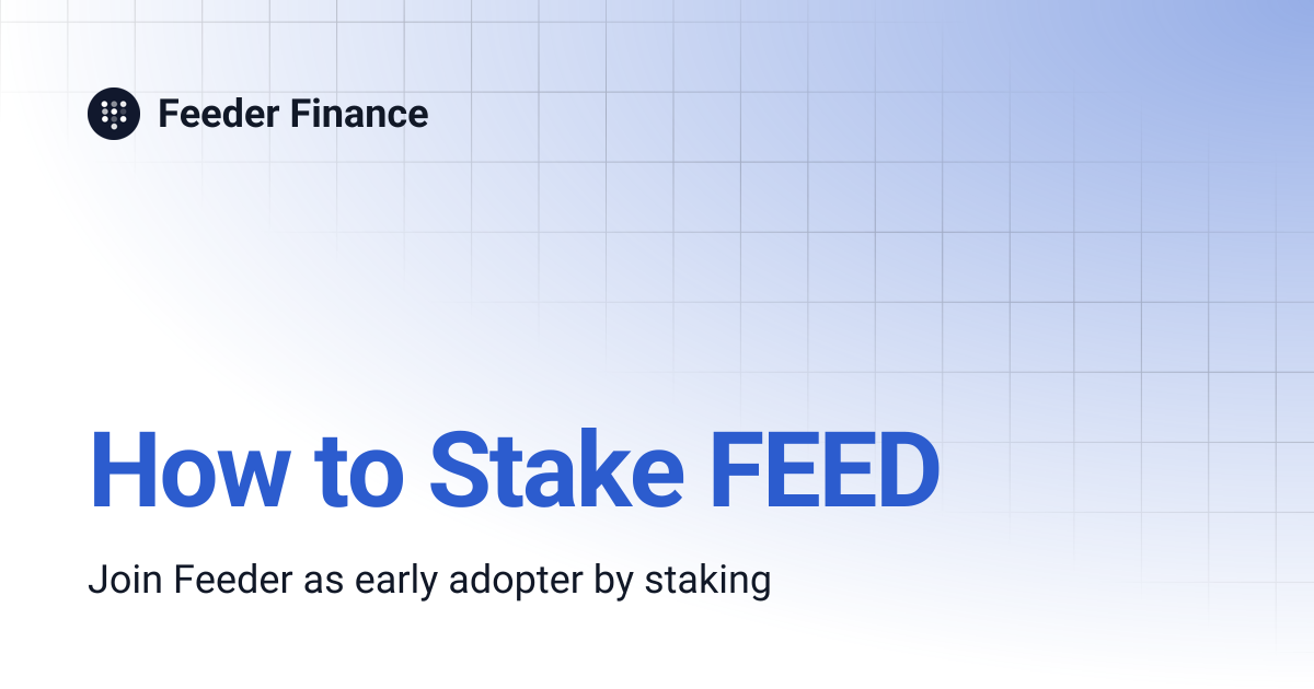 How to Stake FEED | Feeder Finance